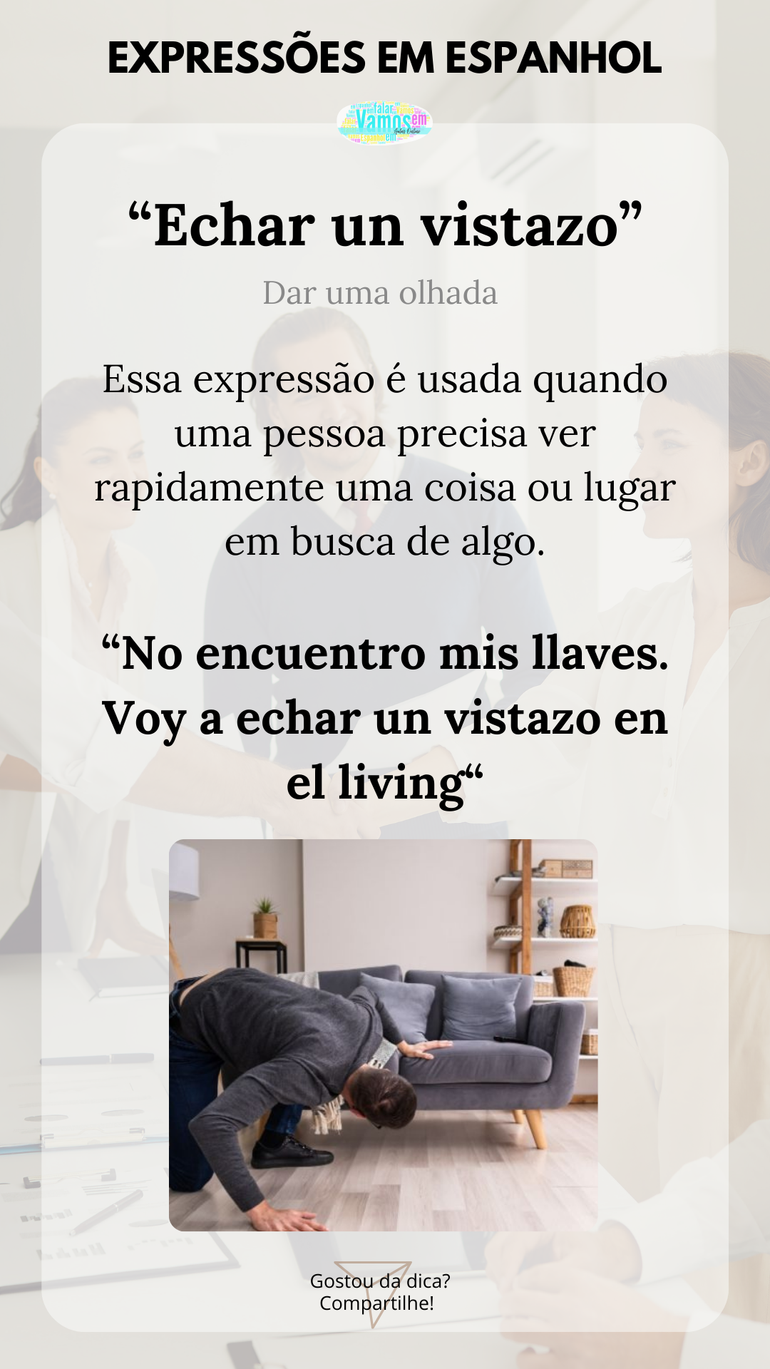 Echar em espanhol – Vamos falar em espanhol